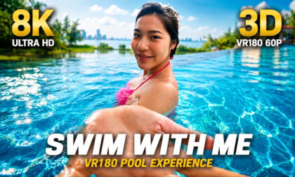 POV:SWIM WITH ME - X GLAM - VR Video | JillVR